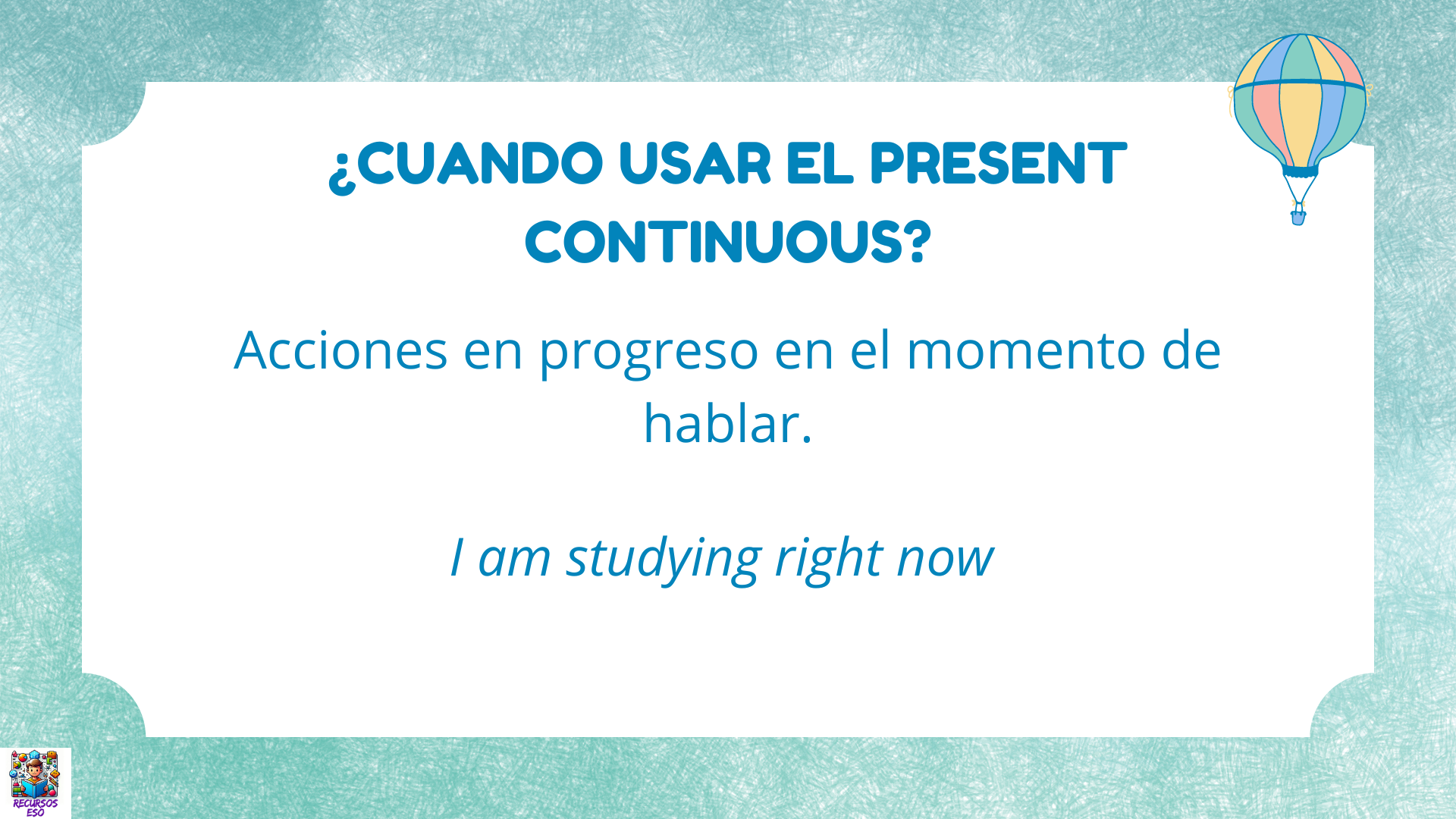 Present Continuous (3)